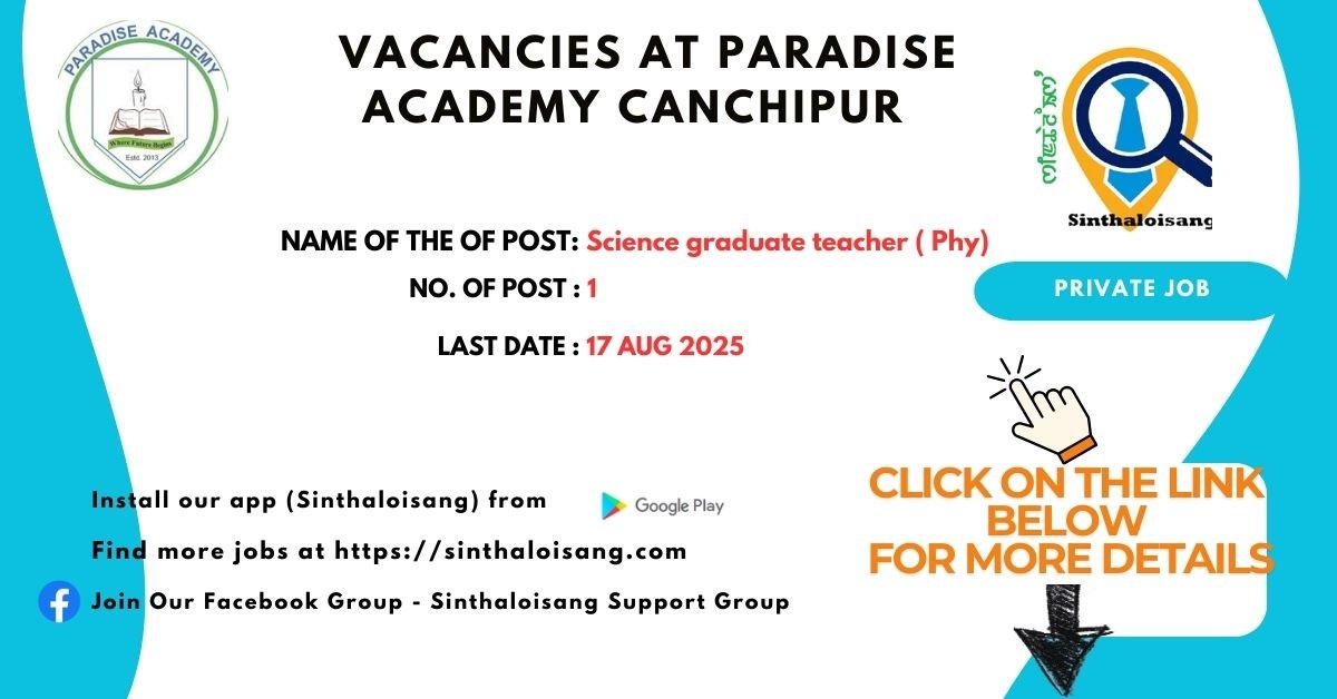 VACANCIES AT PARADISE ACADEMY CANCHIPUR