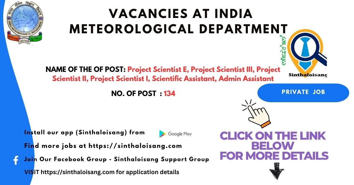 VACANCIES AT INDIA METEOROLOGICAL DEPARTMENT - Sinthaloisang